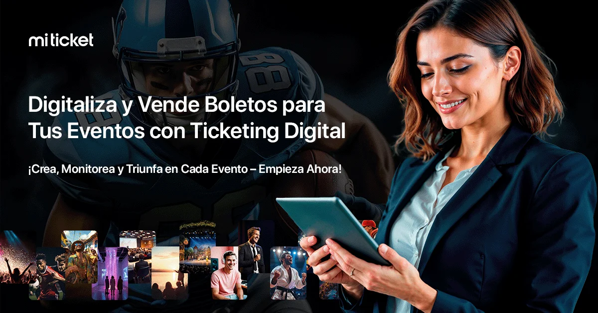 Plataforma para Venta de Boletos para Eventos | Ticketing Digital
